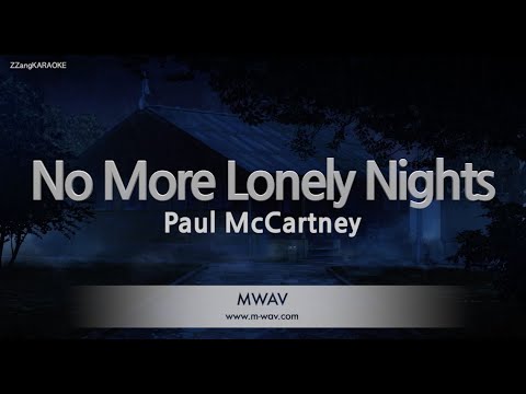 Paul McCartney-No More Lonely Nights (Karaoke Version)