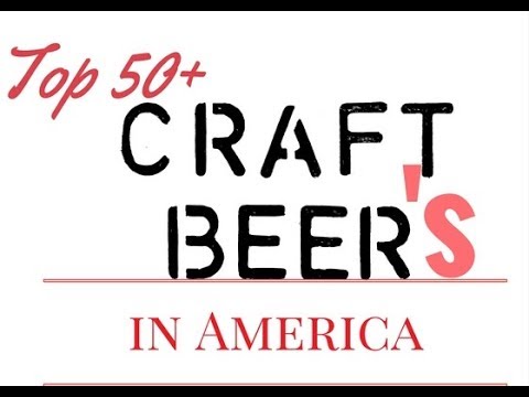 Top 50+ Craft Beers in USA