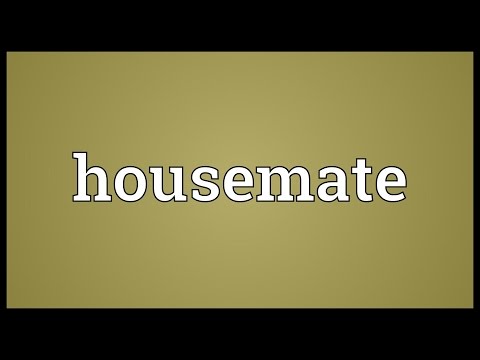 Housemate Meaning