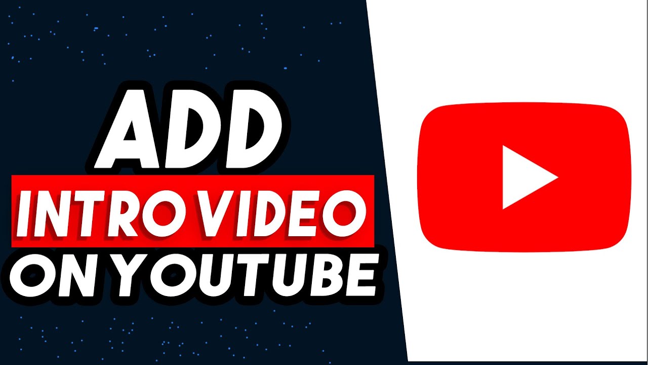 How To Add Intro Video In YouTube Channel 2026 (UPDATED WAY)