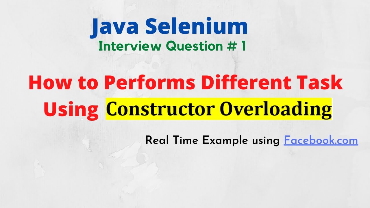 Java Selenium Interview Question | How to Perform task using Constructor Overloading | NATASA Tech