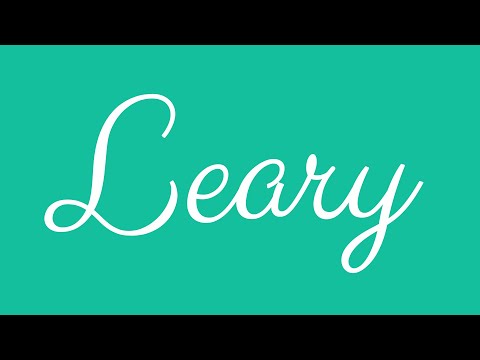 Learn how to Sign the Name Leary Stylishly in Cursive Writing