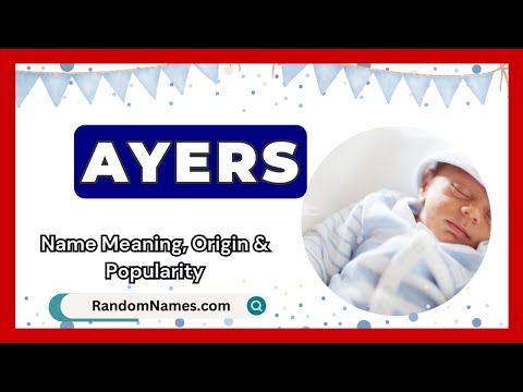Ayers - Baby Boy Name Meaning, Origin & Popularity - RandomNames.com