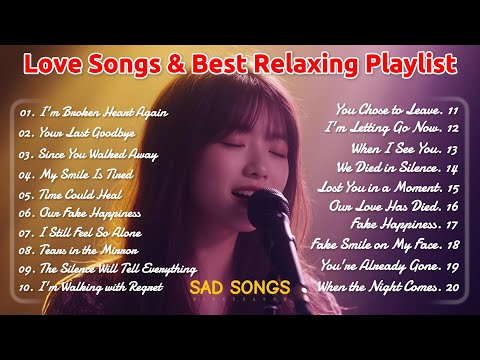 Heartbroken Songs 2025 | Sad Love Song | English broken Heart song | Heartbroken Melodies: Sad songs