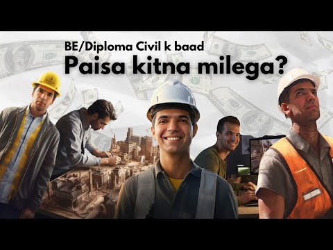 Salary after BE/Diploma in Civil | Salary of a Civil Engineer.