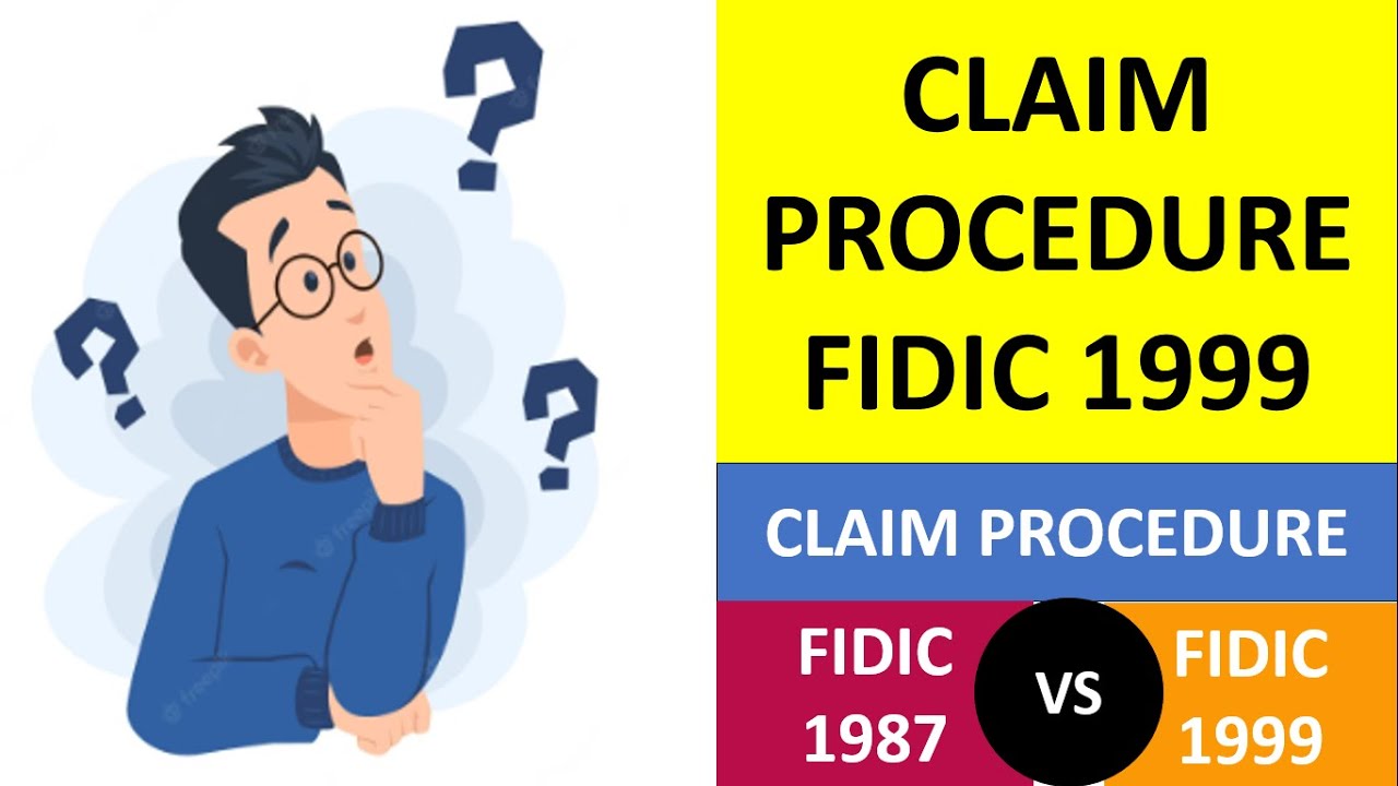 Claim procedure under FIDIC 1999