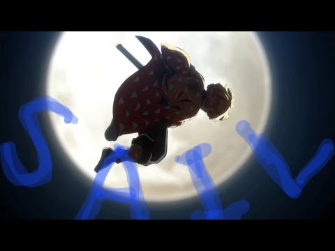 Demon Slayer - AMV - Sail
