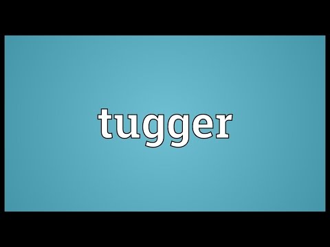 Tugger Meaning