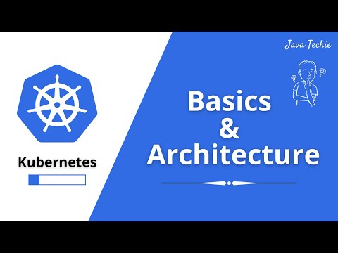 Kubernetes Tutorial | Kubernetes Basics & Architecture Explained in 10 mins | Part-3 | JavaTechie