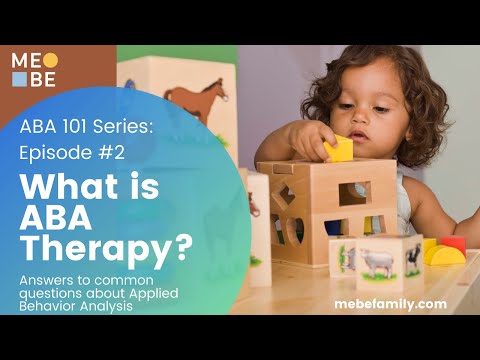 MeBe ABA 101: What is ABA Therapy? (English)