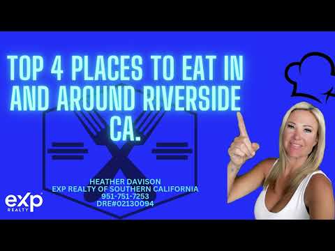 Top 5 Places to eat in and around Riverside Ca