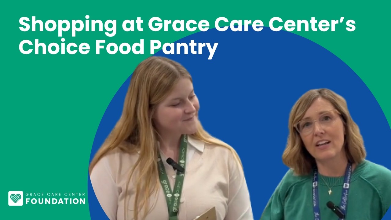 Shopping at Grace Care Center's Choice Food Pantry