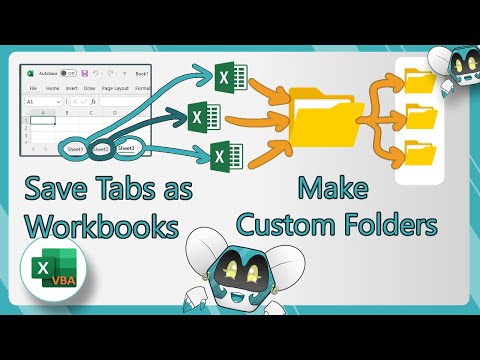 [VBA] Make Custom Folders and Save Tabs as Workbooks