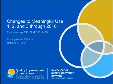 Changes to Meaningful Use 1, 2, 3 through 2018