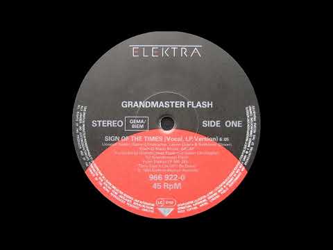 Grandmaster Flash - Sign Of The Times ( Elektra 1984 )
