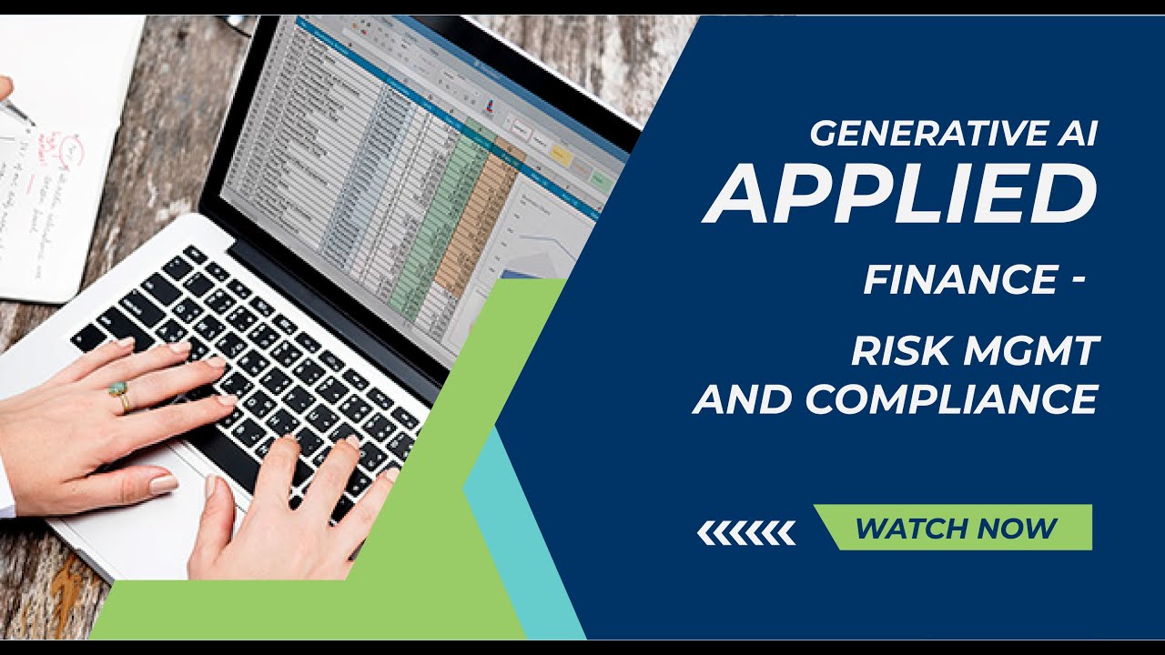 Gen AI Applied: Risk Management and Compliance in Finance