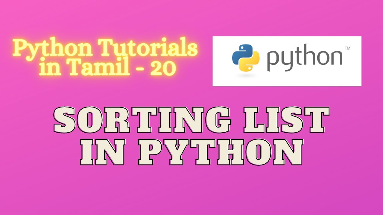 Python Tutorials - List Sorting | Python in Tamil