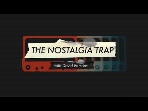 Nostalgia Trap - Episode 154: Generation Gump w/ Bill Black