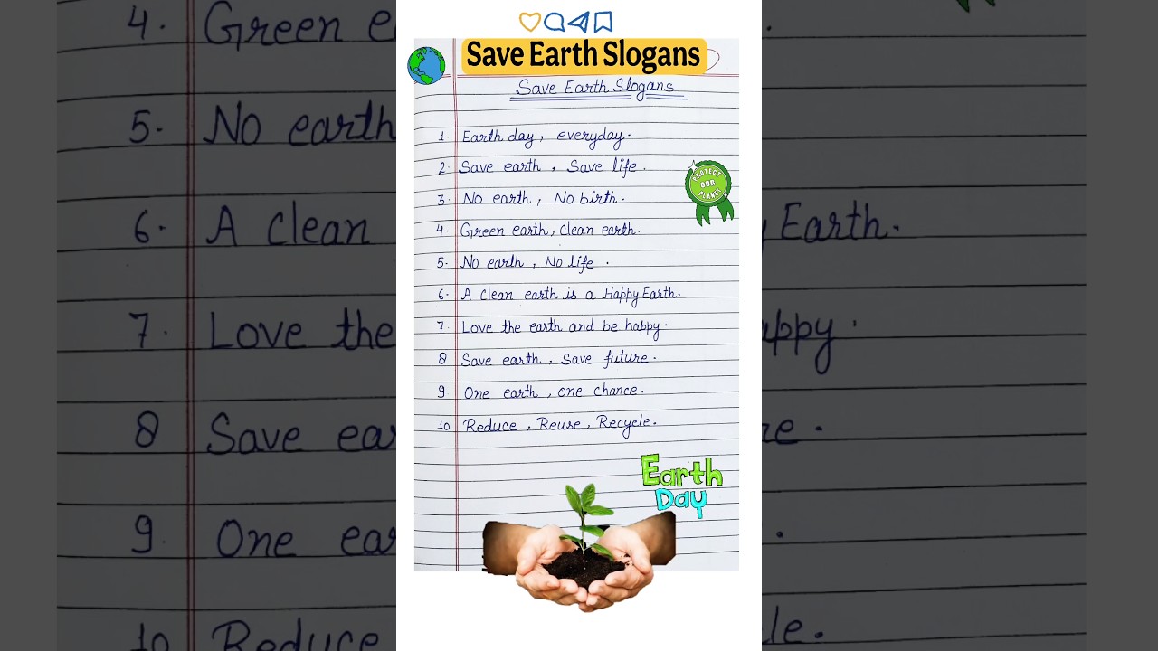 Save Earth Slogan/Slogan On Save Earth/Earth Day Slogan/Save Earth Slogans in English