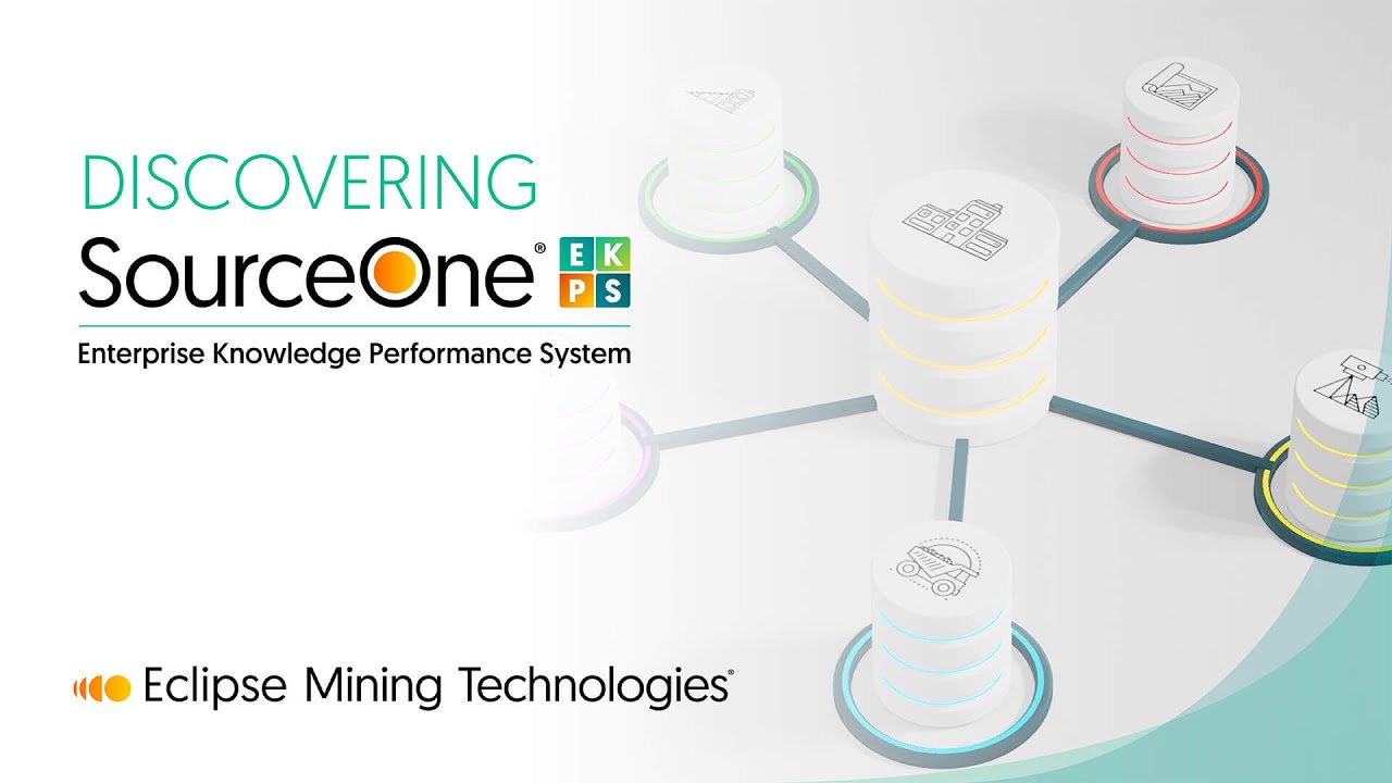 Discovering SourceOne® EKPS | Eclipse Mining Technologies