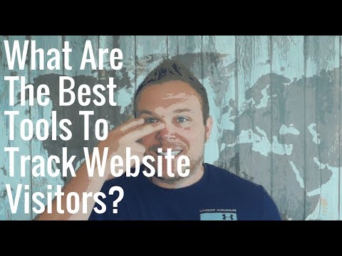 What Are The Best Tools To Track Website Visitors?