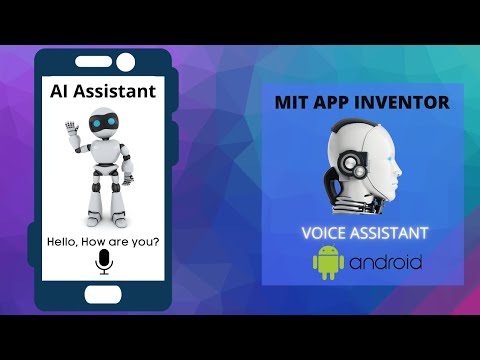 Create a Voice Assistant / ChatBot [AI] || MIT App Inventor || Text To Speech + Speech Recognition