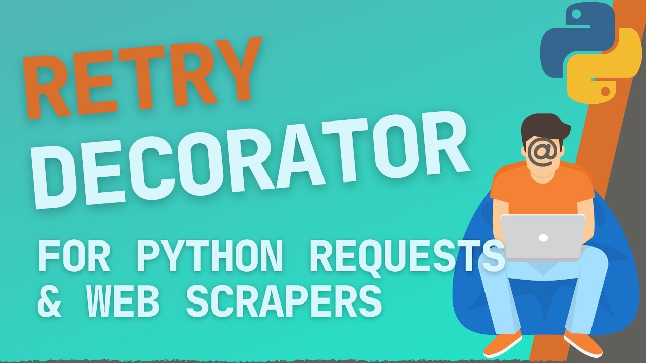 How To Retry HTTP Requests Using a Decorator in Python