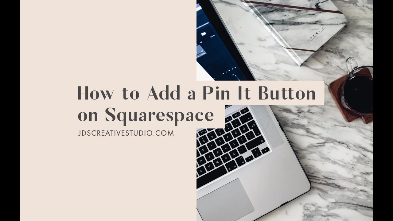 How to Add a Pin It Button on Squarespace