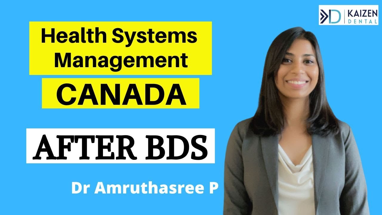 Health Systems Management | Canda After BDS