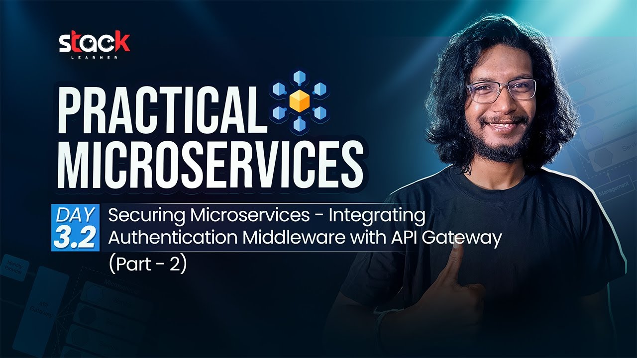 Day 3.2: Securing Microservices | Practical Microservices Workshop | Stack Learner