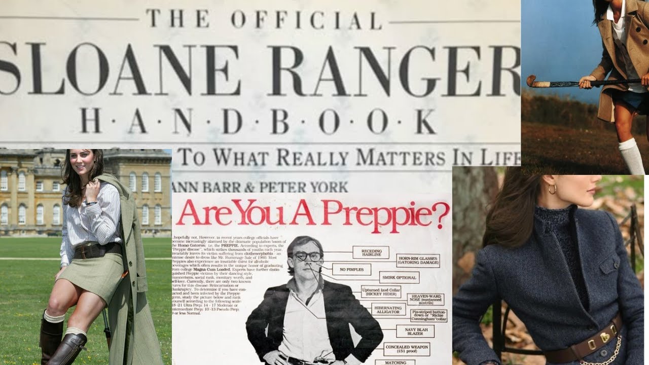 The Sloane Ranger: Fashion and Lifestyle