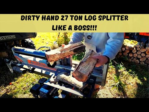 Dirty Hand 27 Ton Log Splitter ~~ Like A Boss!!