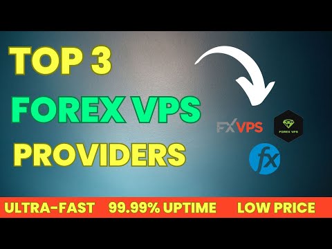 3 Best Forex VPS Providers in the Industry - 2025
