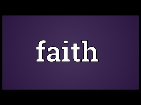 Faith Meaning