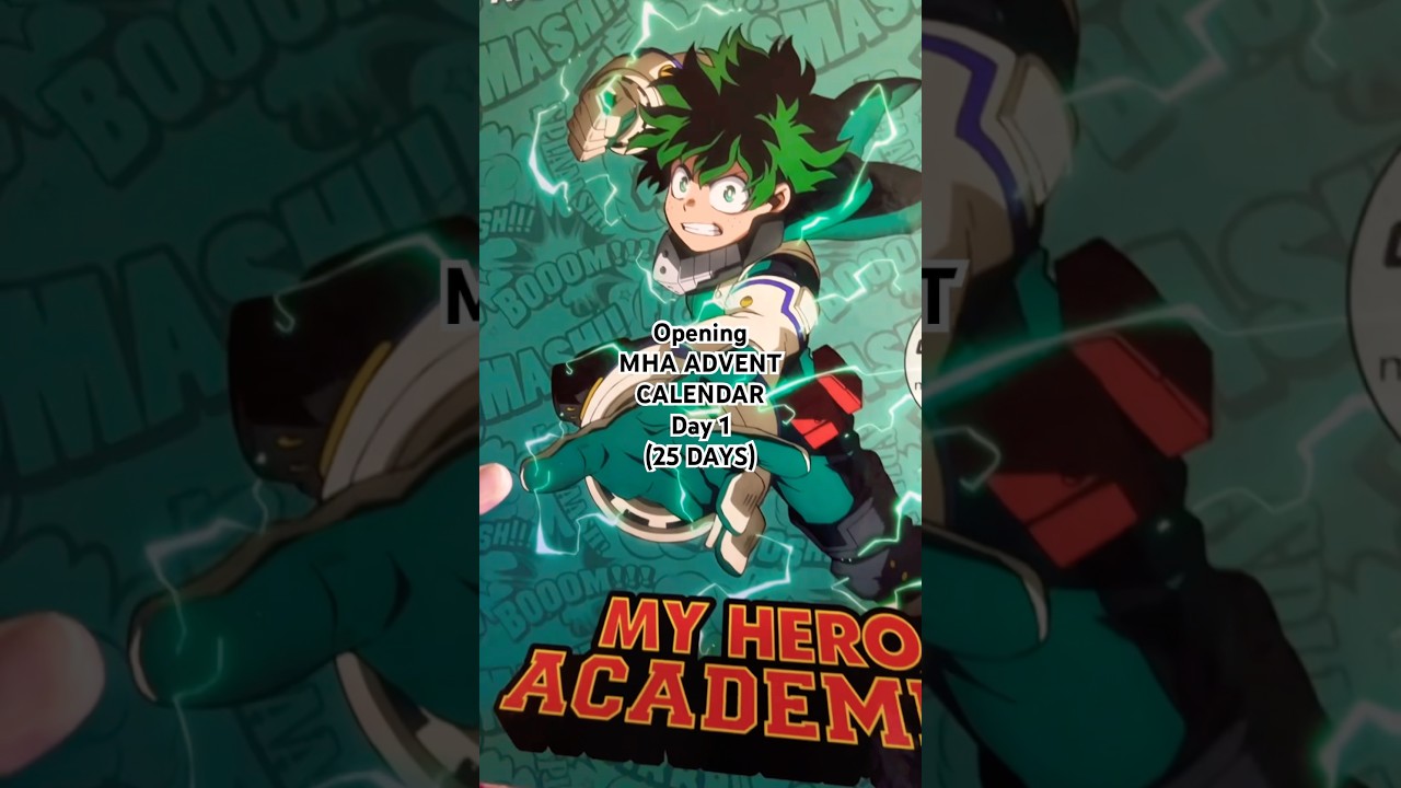 Day 1 Opening MHA Advent Calendar #anime #myheroacademia #adventcalendar #animemerch