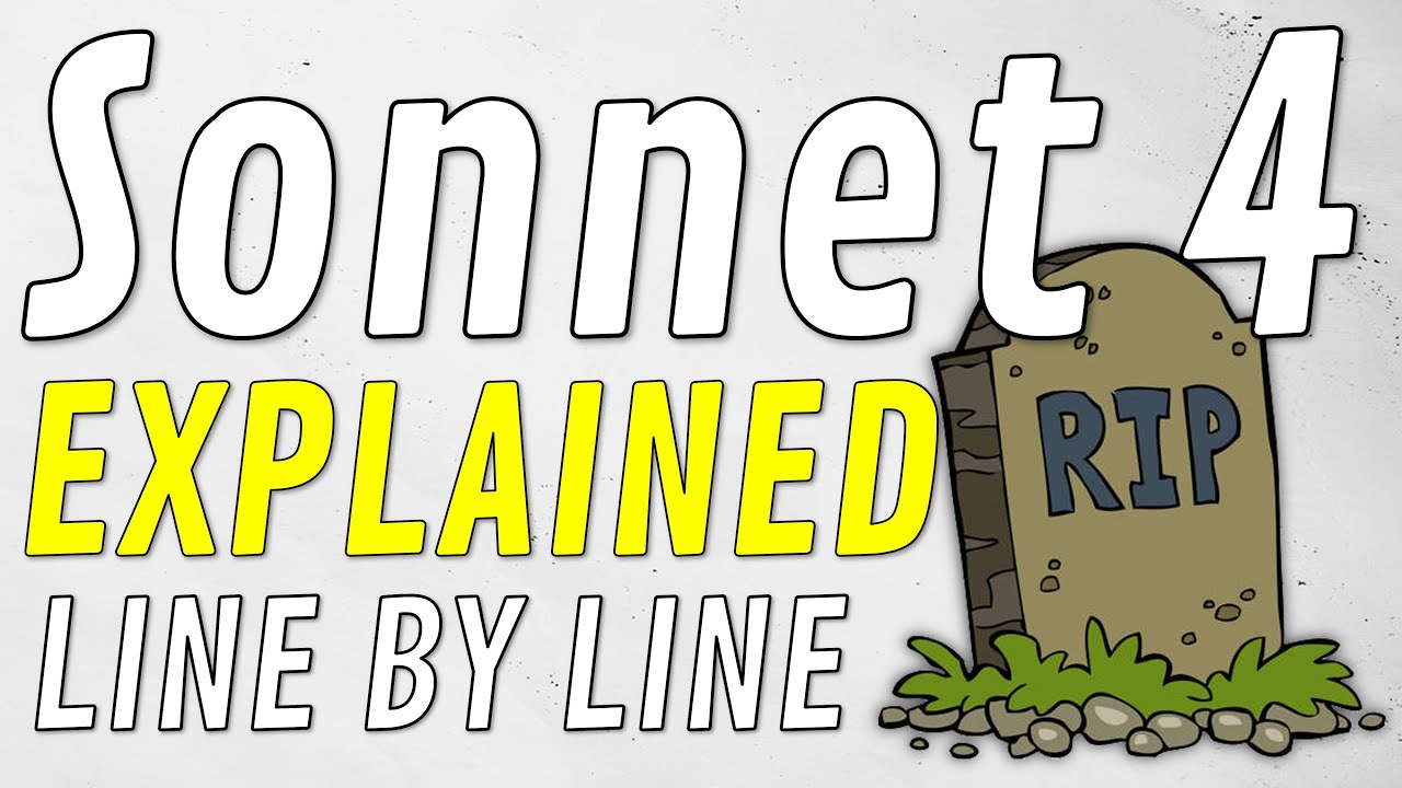 Line by Line: Shakespeare's Sonnet 4