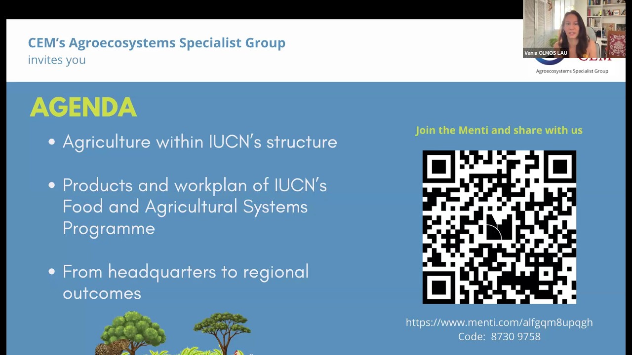 Working the nexus between conservation and agriculture; Products and steps forward by IUCN
