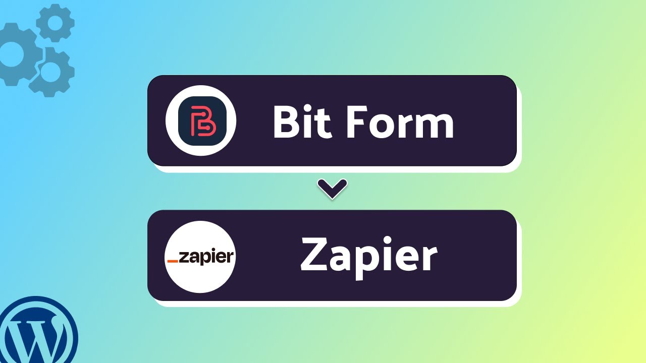 Integrating Bit Form with Zapier | Step-by-Step Tutorial | Bit Integrations