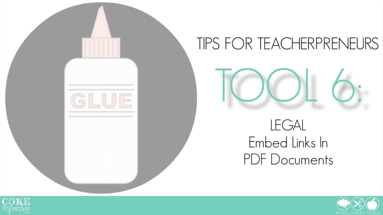 Teacher Creator's Toolbox TOOL 6 Embed Links In PDF Documents