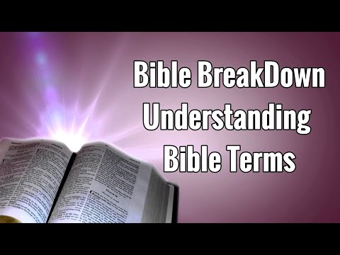 BIBLE TERMS FOR EASY UNDERSTANDING / Biblical Terminology