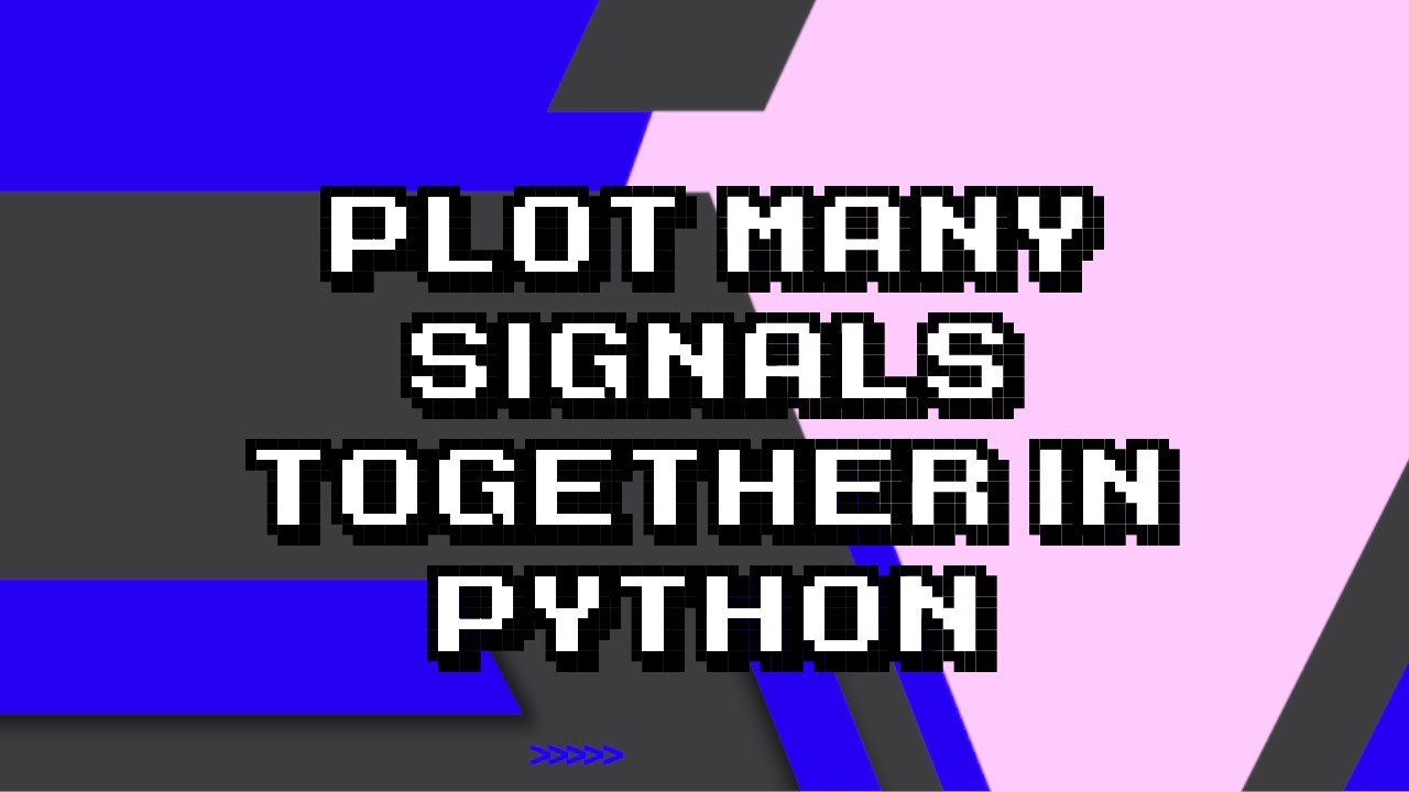 Combining Multiple Signals in Python: Ultimate Plotting Guide