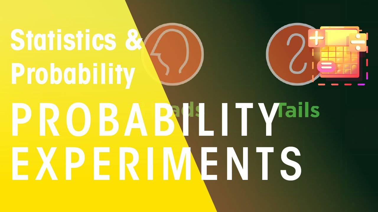 Probability Experiments | Statistics & Probability | Maths | FuseSchool