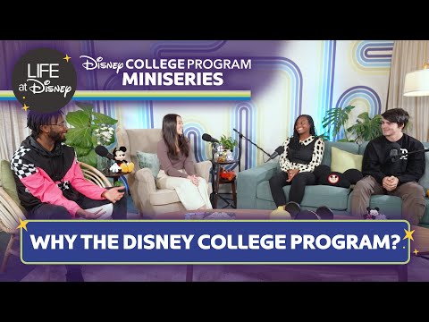 Why You Should Do the Disney College Program | Season 3, Episode 1