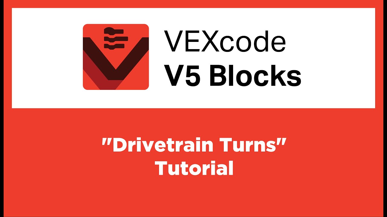VEXcode V5 Blocks - 