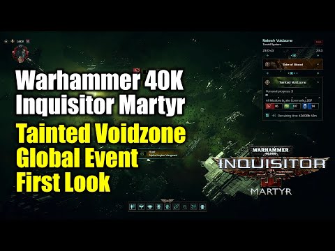 Steam Community :: Video :: [Warhammer 40K Inquisitor] Global Event Tainted Voidzone - First Look!