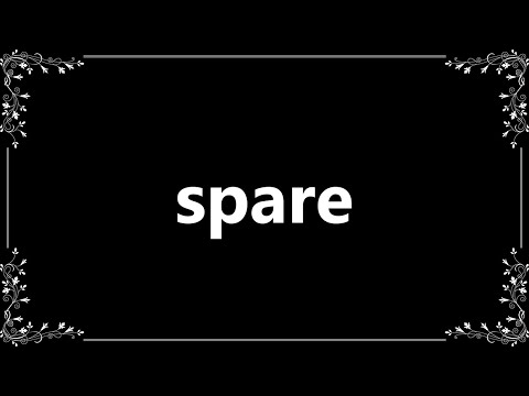Spare - Meaning and How To Pronounce