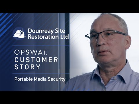 Dounreay Secures Removable Media and Ensures Compliance Using MetaDefender Kiosk