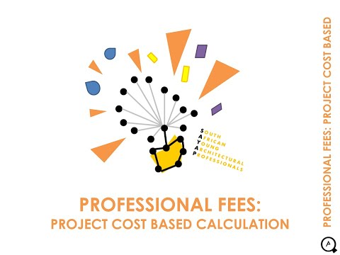 5. PROFESSIONAL FEES - PROJECT COST BASED CALCULATIONS