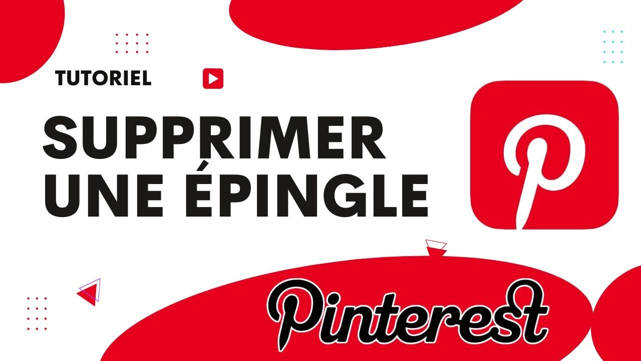 Comment supprimer une épingle sur Pinterest