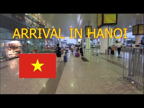HANOI INTERNATIONAL AIRPORT | Arrival Process